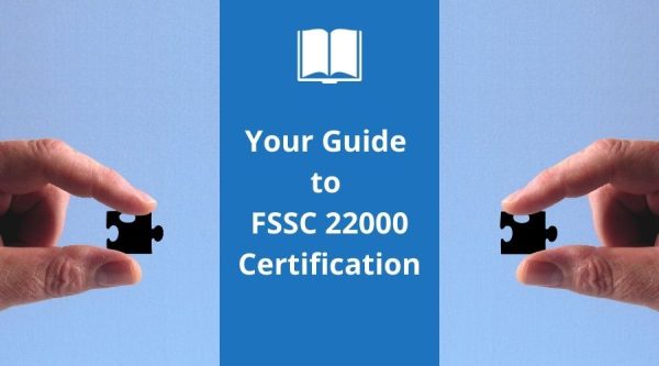 15 Basic Steps on How to Get FSSC 22000 Certification | ASC Consultants
